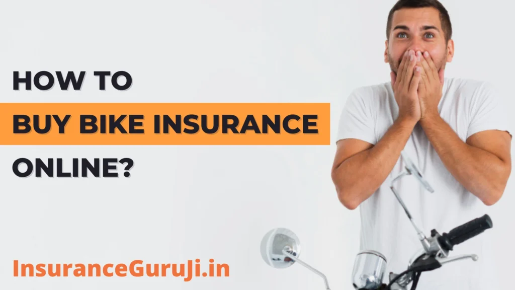 How to Buy Bike insurance online? - Insurance Guruji