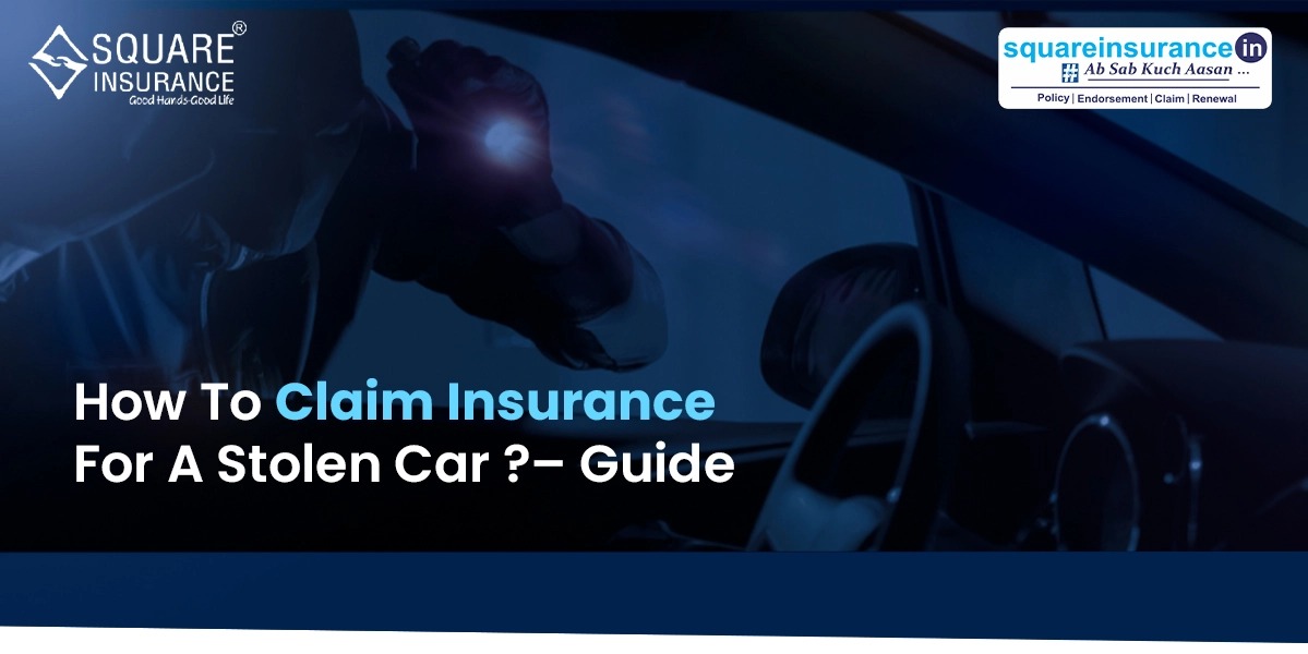 How to Claim Insurance for a Stolen Car – Guide